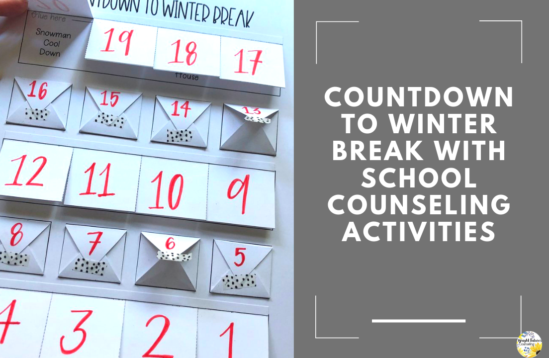 Countdown to Winter Break with School Counseling Activities — Bright ...