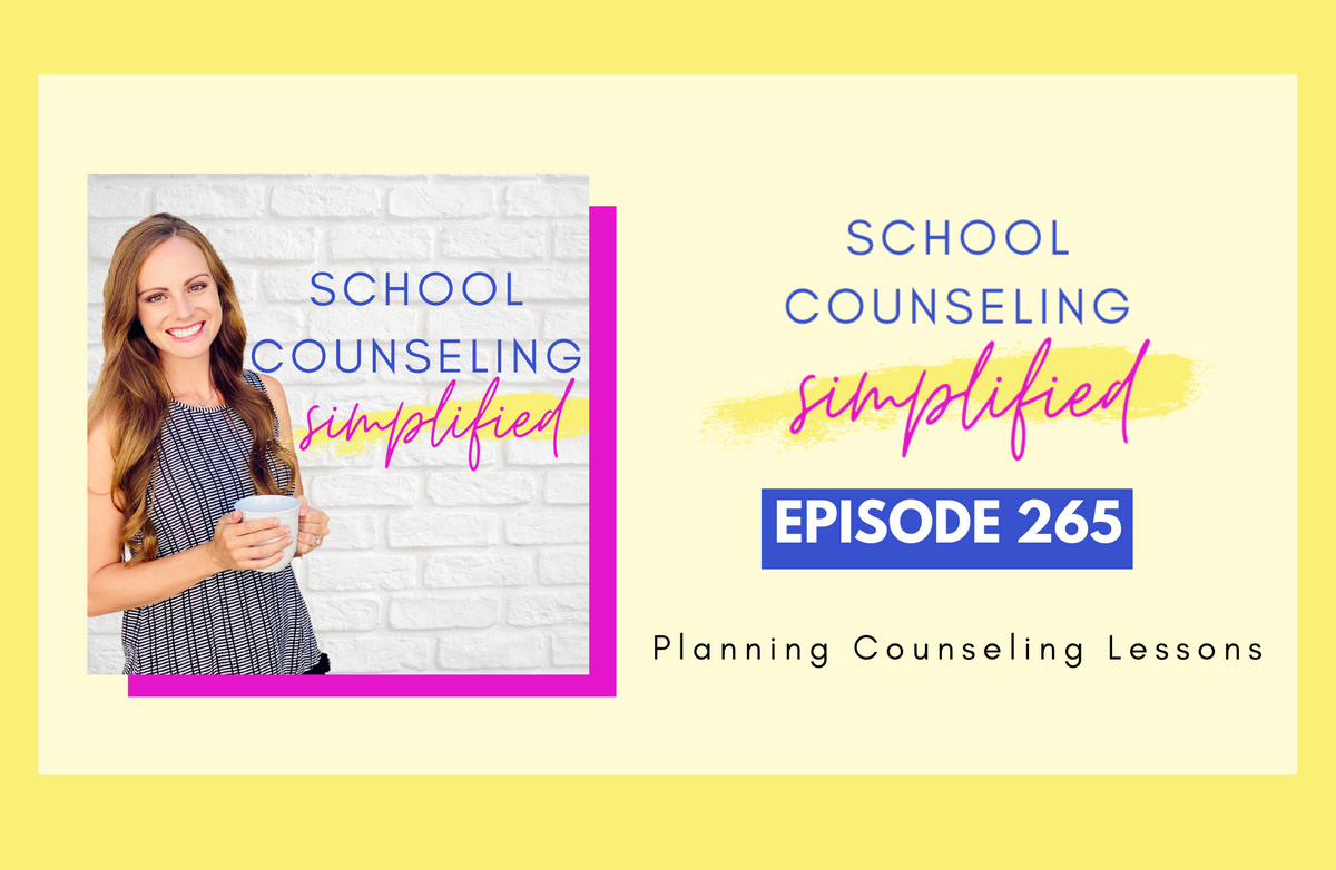 265. Planning Counseling Lessons