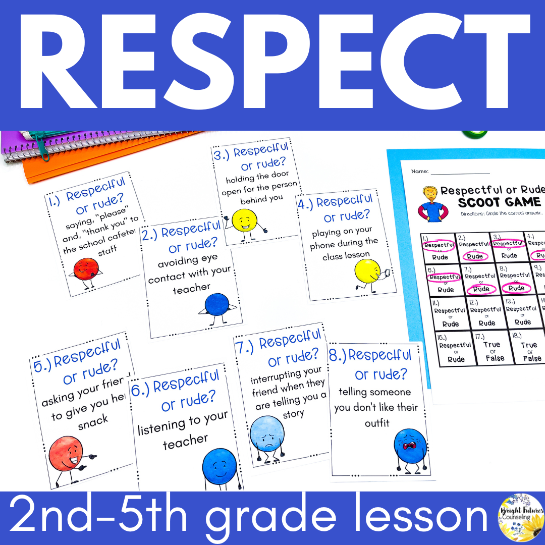 Respect Lesson for Elementary School Social Emotional Learning and Cou