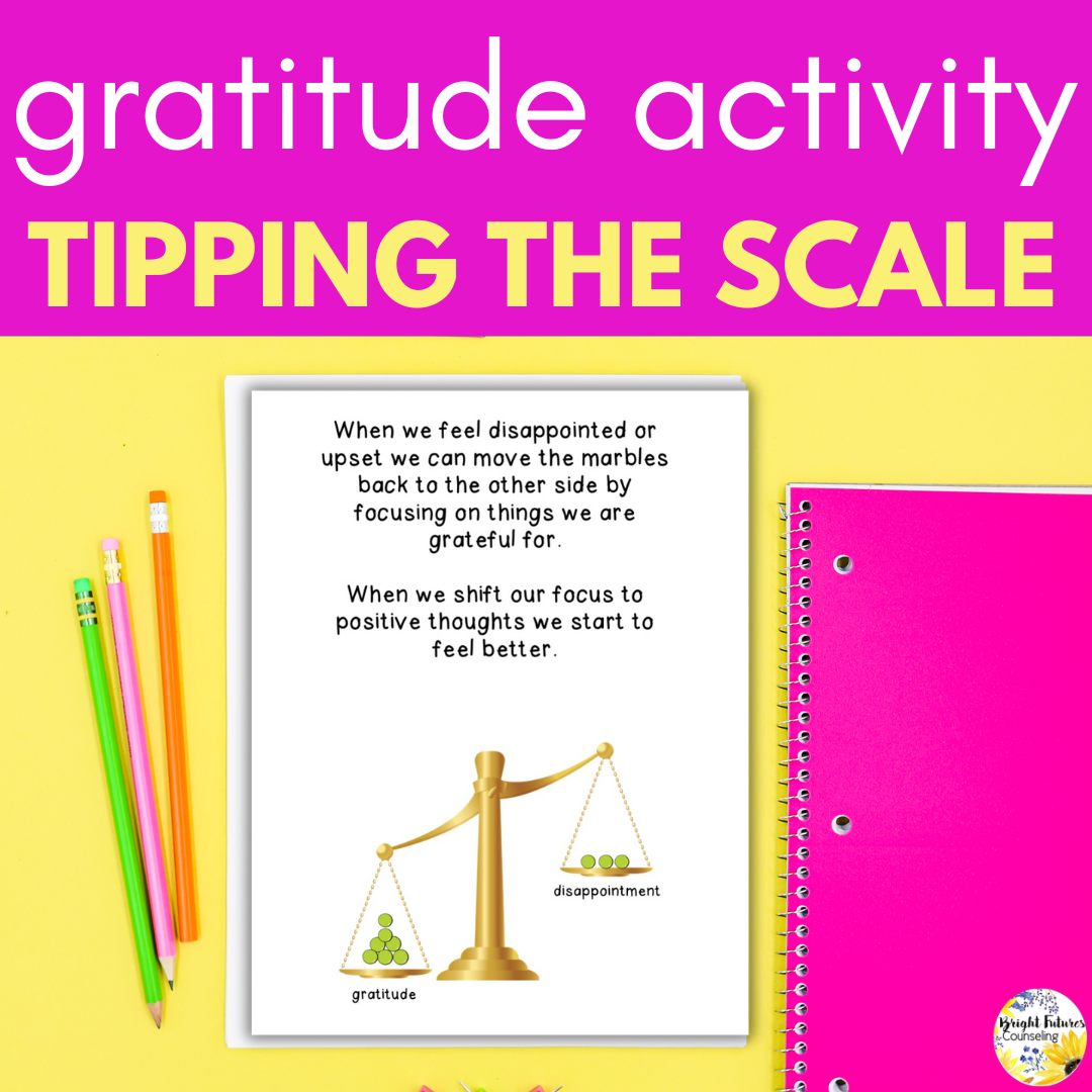 Gratitude and Shifting Perspectives School Counseling Lesson and Activ