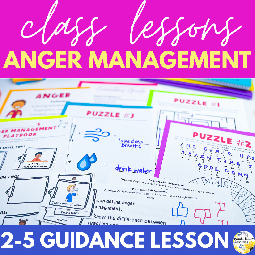 Anger Management Lesson - Bright Futures Counseling