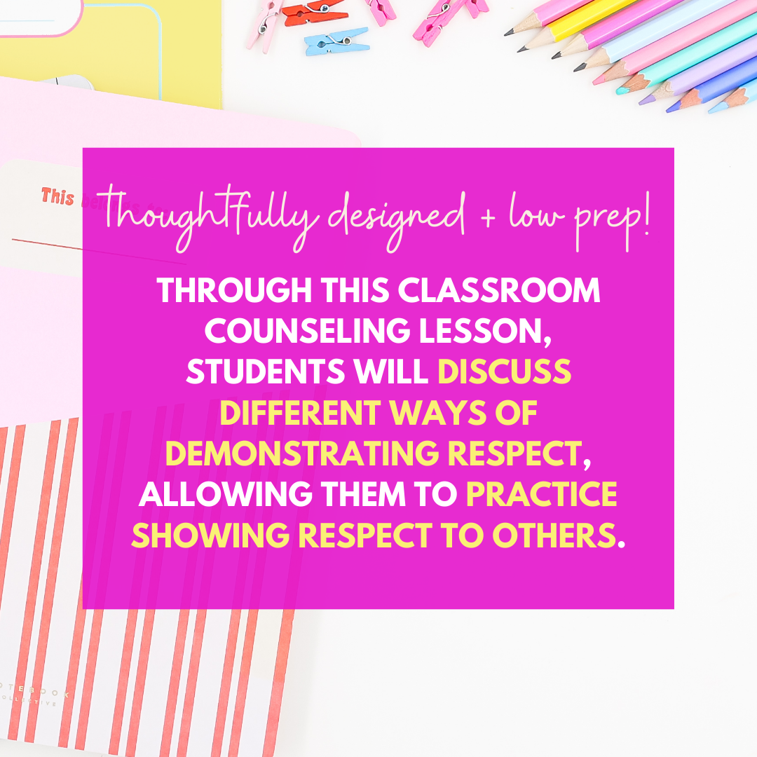 Respect Activities for Middle School - Respect SEL and School Counseli