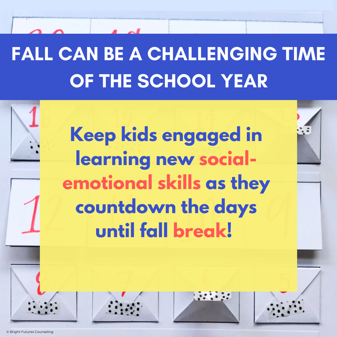 Fall SEL Activities & Fall School Counseling Activity - Countdown to F