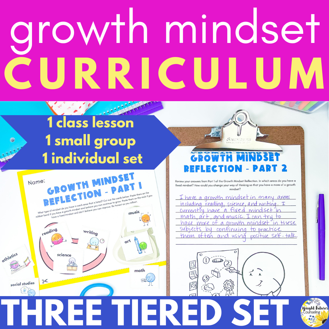 Growth Mindset 3 Tier Curriculum | Teach Strategies to Foster a Growth