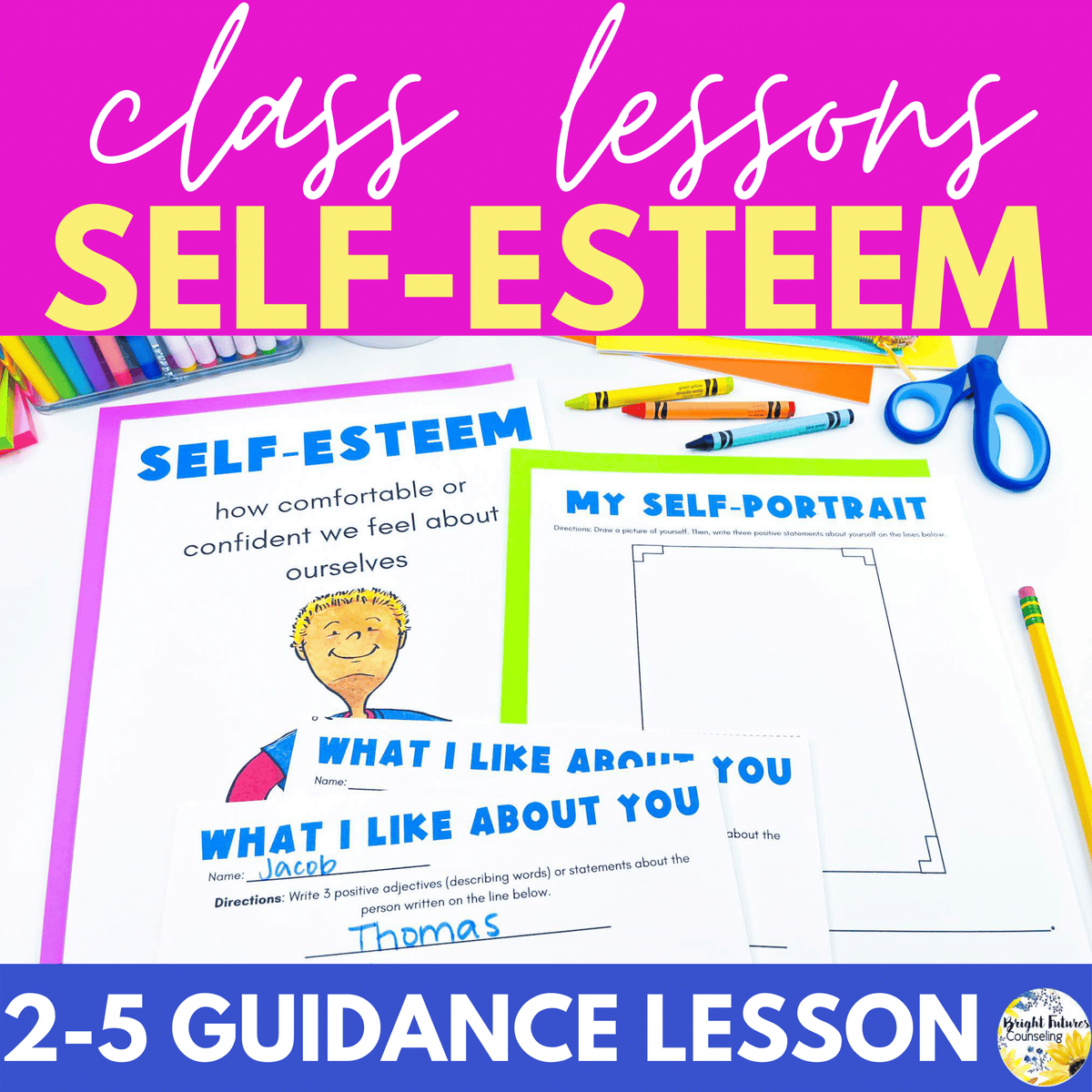Self-Esteem Lesson for Social Emotional Learning & Elementary School C