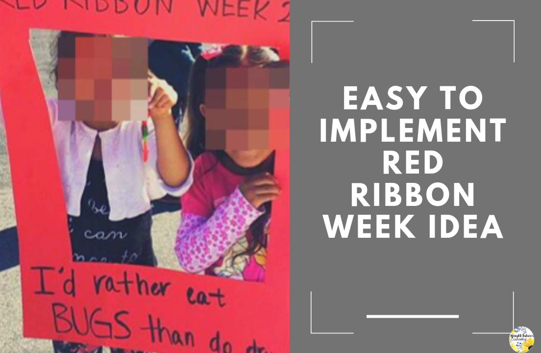Easy to Implement Red Ribbon Week Idea — Bright Futures Counseling