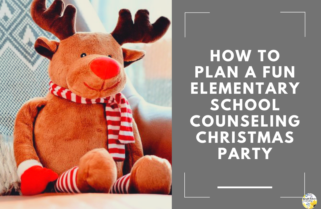 How to Plan a Fun Elementary School Counseling Christmas Party — Bright ...