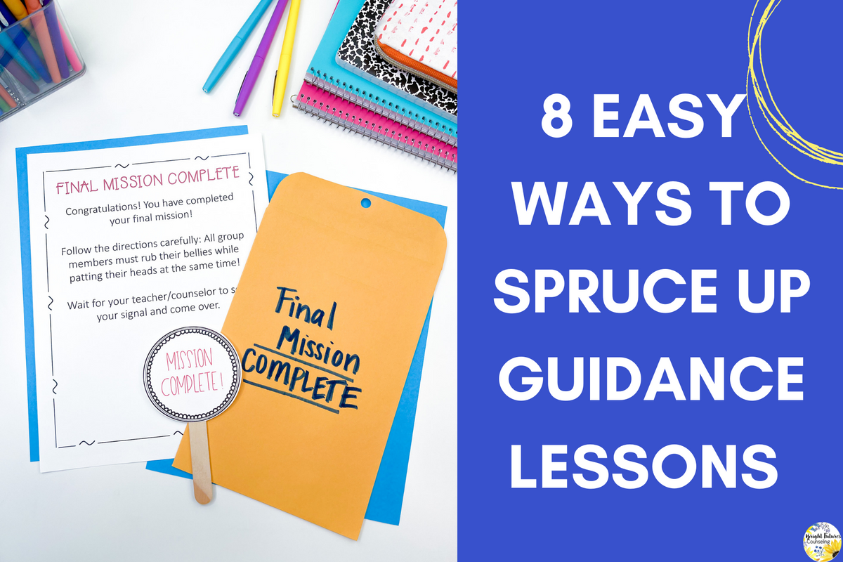 Guidance Lessons for School Counselor | Bright Futures Counseling