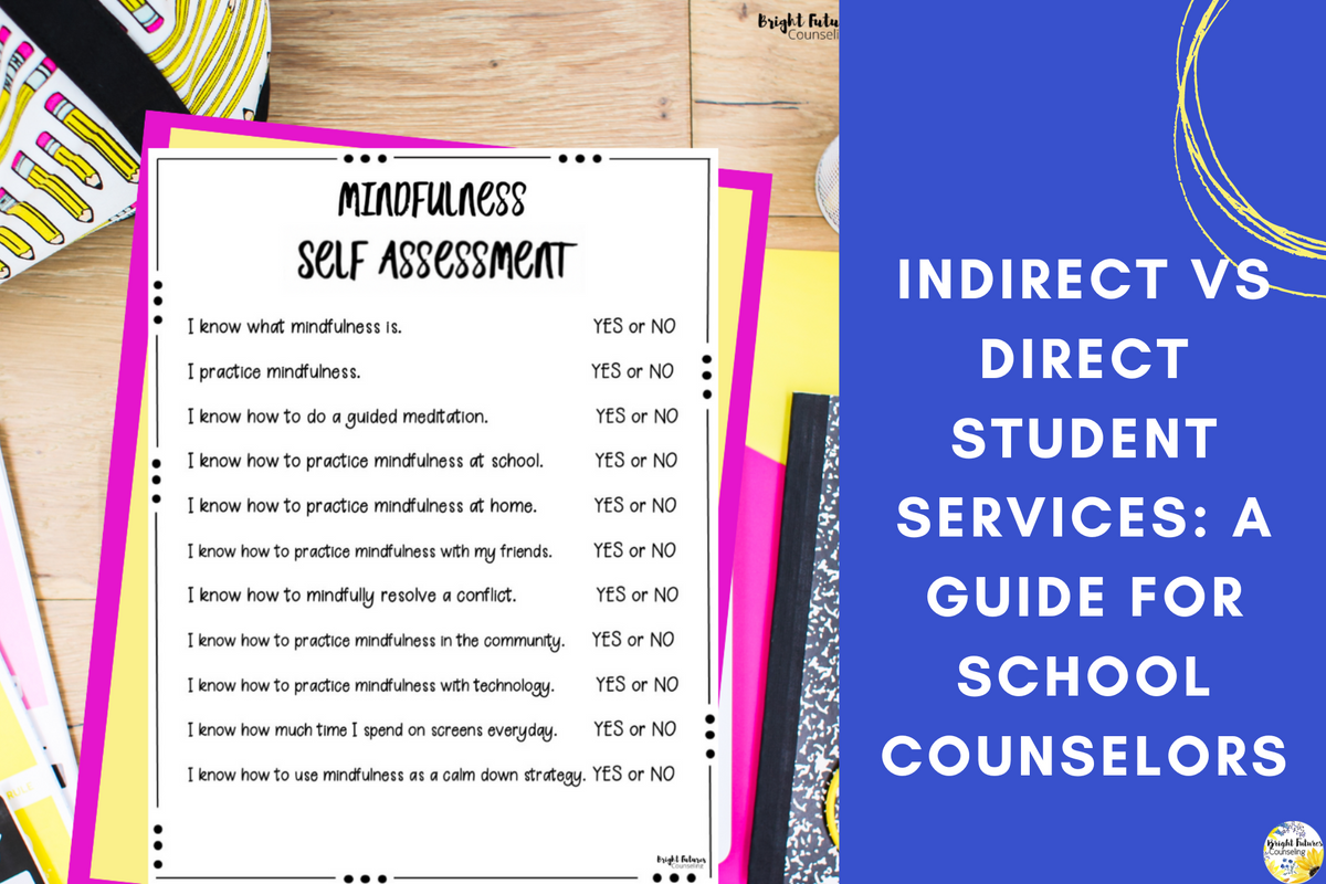 Indirect vs Direct Student Services | Bright Futures Counseling