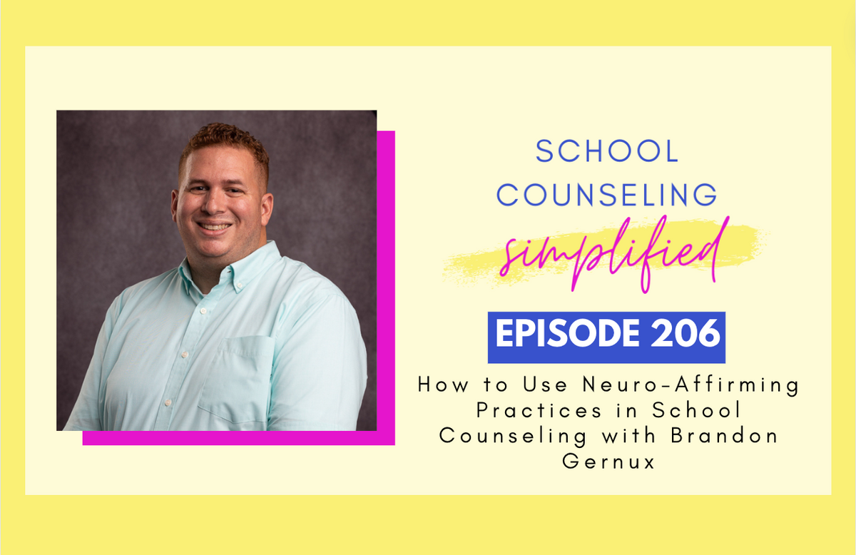 How to Use Neuro-Affirming Practices in School Counseling with Brandon