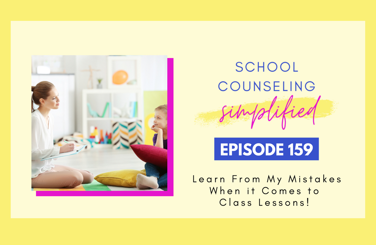 Learn From My Mistakes with Class Lessons in Counseling Groups — Bright ...
