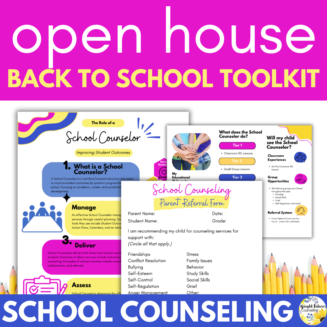 School Counseling Open House Toolkit & Meet the Counselor Back to Scho