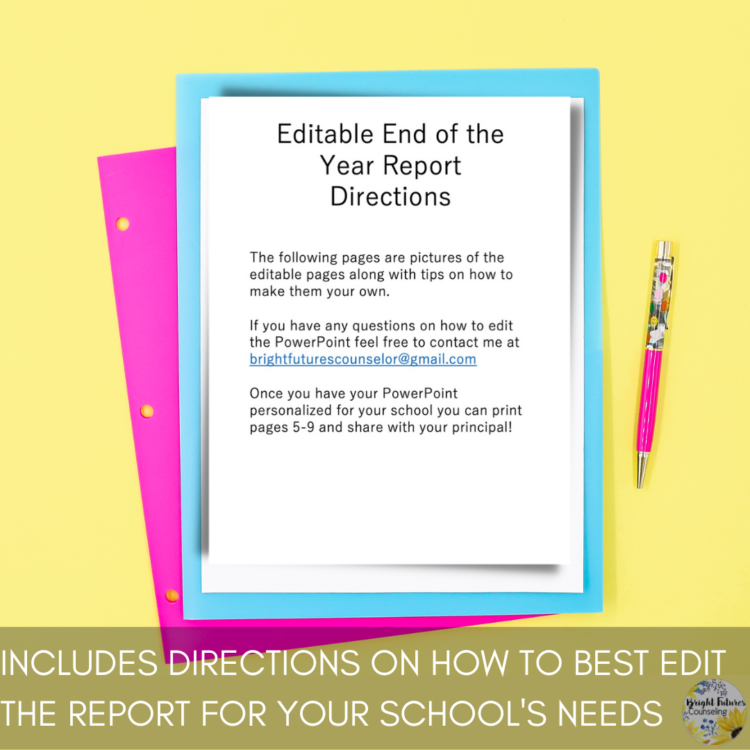 School Counseling EDITABLE End of the Year Report
